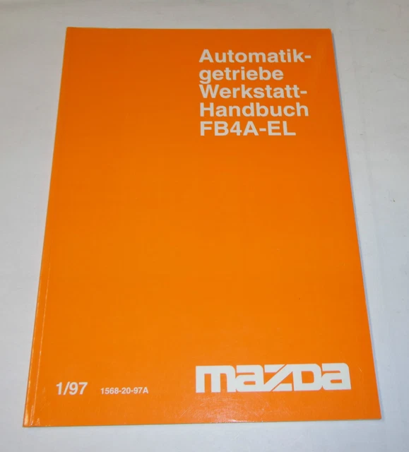 MANUEL D'ATELIER MAZDA Transmission Automatique FB4A-EL, Support 01/ ...