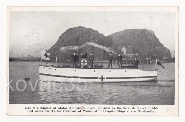 WW1, RED CROSS MOTOR AMBULANCE BOAT - Wounded at DARDANELLES/ GALLIPOLI ...