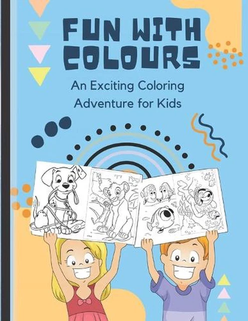 FUN WITH COLORS: An Exciting Coloring Adventure for Kids by Akanksha ...