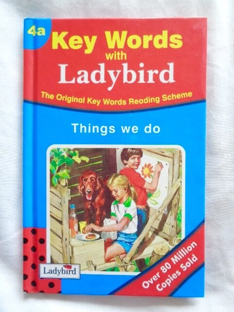 THINGS WE DO - Ladybird Key Words Reading Scheme 4a, W. Murray & J. H ...