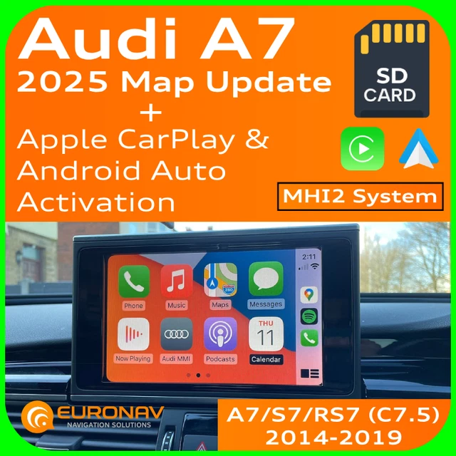 AUDI A7/S7/RS7 C7.5 MHI2 2025 Maps Sat Nav Update + Apple CarPlay ...