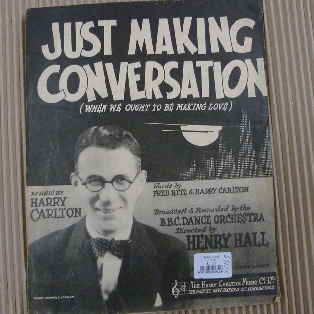 SONG SHEET JUST MAKING CONVERSTATION Henry Hall 1933 £7.00 - PicClick UK