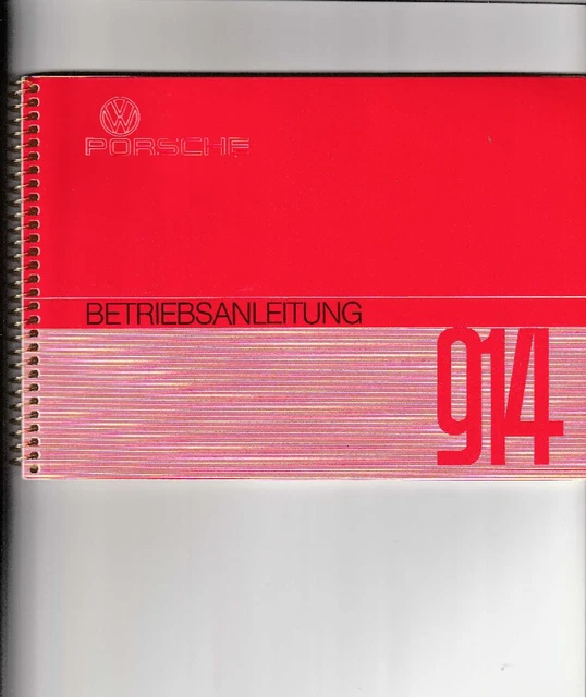 ORIGINAL-VW PORSCHE BEDIENUNGSANLEITUNG 914/4 Modelljahr 1972 - schöner Zustand EUR 95,00 ...