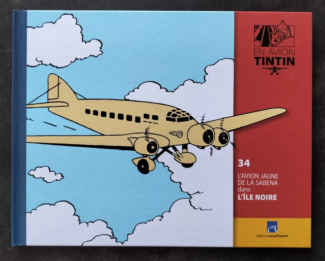 L' AVION JAUNE de la Sabena dans L'ÎLE NOIRE en avion TINTIN Ed. MOULINSART 34 EUR 5,00 ...