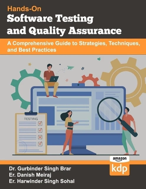 SOFTWARE TESTING AND Quality Assurance: A Comprehensive Guide to ...