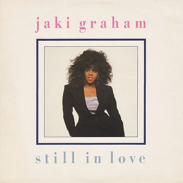 JAKI GRAHAM - Still In Love (12") EUR 17,09 - PicClick FR
