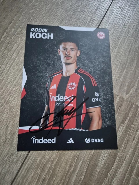 ORIG. SIGNIERTE AK ROBIN KOCH Eintracht Frankfurt 2025/2026 * TOP ...
