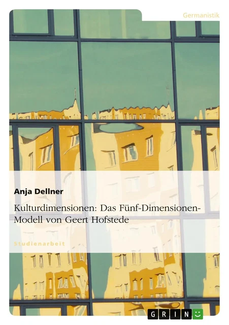 KULTURDIMENSIONEN: DAS FÜNF-DIMENSIONEN-MODELL von Geert Hofstede Anja ...