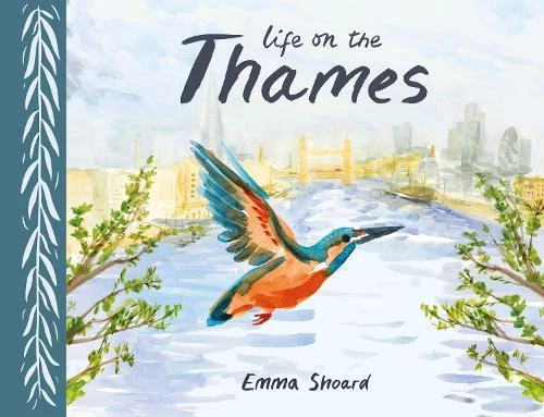 EMMA SHOARD LIFE on the Thames (Relié) Child's Play Library EUR 22,03 ...