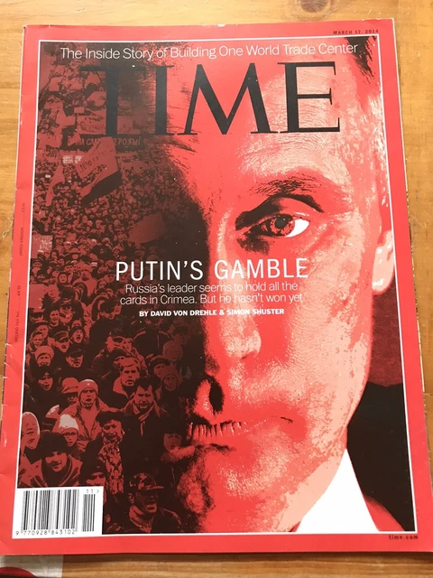 TIME MAGAZINE 2014 Putins Gamble Crimea Russia Ukraine War History WTC ...