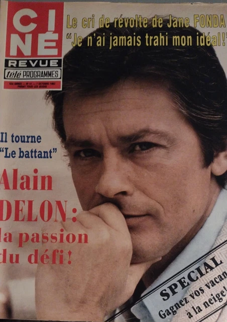 CINE REVUE / Alain Delon - Jane Fonda - Virna Lisi - Johnny Hallyday /10 1982 EUR 10,00 ...