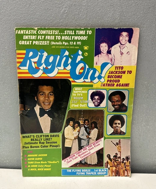RIGHT ON MAGAZINE June 1975 Tito Jackson Becomes Father Again Clifton ...