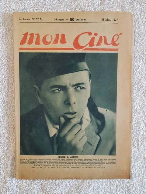 MON CINE N°267 31/3/1927 George K. Arthur Eleanor Boardman Dolores Del ...