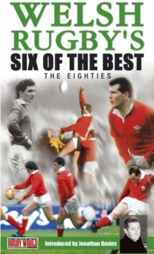 WELSH RUGBY'S SIX Of The Best: The Eighties (DVD) Jonathan Davies EUR ...