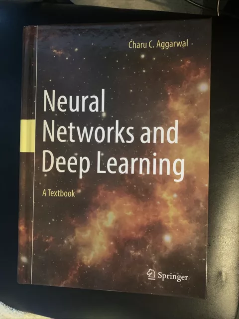 NEURAL NETWORKS AND Deep Learning : A Textbook by Charu C. Aggarwal ...