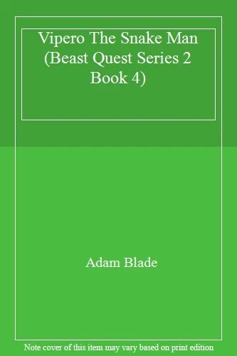 VIPERO THE SNAKE Man (Beast Quest Series 2 Book 4)-Adam Blade EUR 3,40 ...