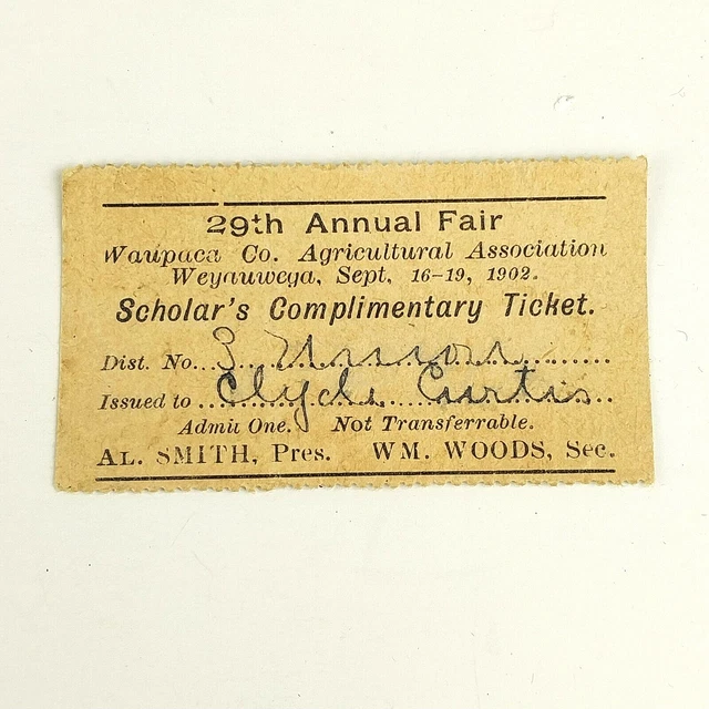 ANTIQUE 1902 WAUPACA County Fair Ticket Annual Agricultural Association ...