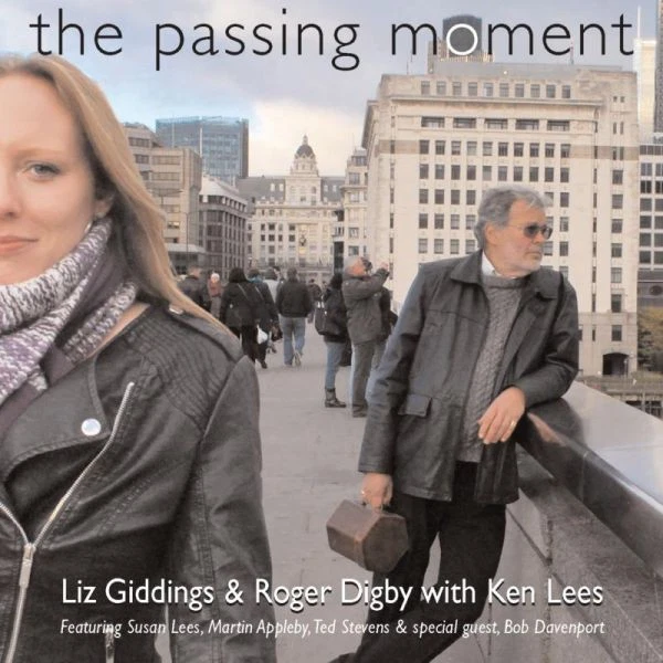 LIZ GIDDINGS & Roger Digby The Passing Moment (CD) Album EUR 21,50 ...