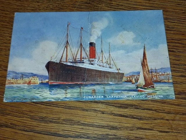 CUNARD LINE CARPATHIA at Messina original postcard Titanic Rescue pm ...