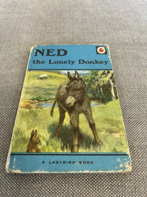 LADYBIRD BOOK NED The Lonely Donkey Series 497 Priced 15p £0.99 ...
