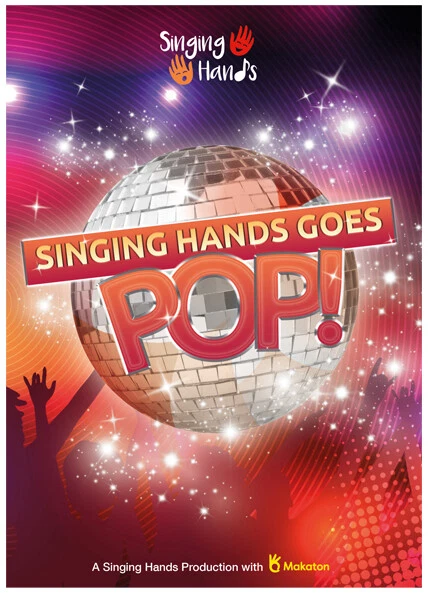 SINGING HANDS GOES Pop Makaton Signs Additional Needs SEN Child BSL ...