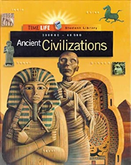 ANCIEN CIVILIZATIONS: 2500 B.C A.D.500 Time-Life Livres Ed EUR 7,59 ...
