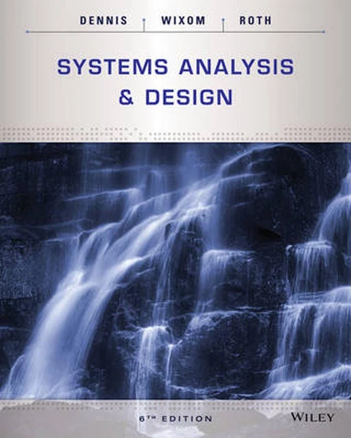 SYSTEMS ANALYSIS AND Design 6th Edition by Alan Dennis (English ...