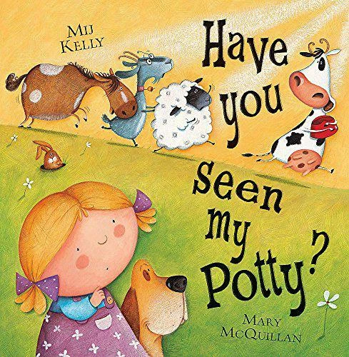 HAVE YOU VU My Potty? Par Mij KELLY,Mary Mcquillan,Bon Used Livre ...