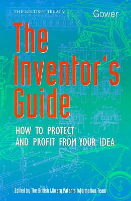 THE INVENTOR'S GUIDE: How to Protect and Profit from Your Idea by Baxter, Paul. £3.59 - PicClick UK