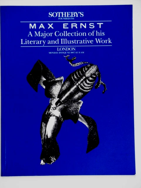 MAX ERNST A MAJOR COLLECTION OF HIS LITERARY AND ILLUSTRATIVE WORK ...
