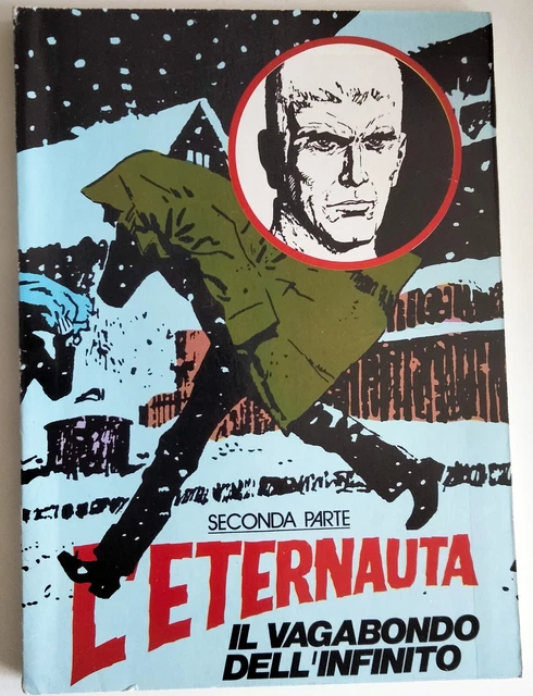 L'ETERNAUTA (2) VOLUME inserti RARO ed. Eura Skorpio/Lanciostory (1984) EUR 25,00 - PicClick IT