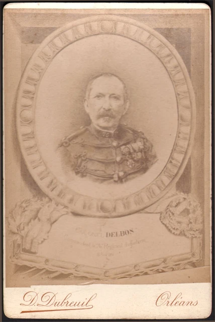 COLONEL DELBOS. COMMANDER of the 76th Infantry Regiment. Dubreuil ...