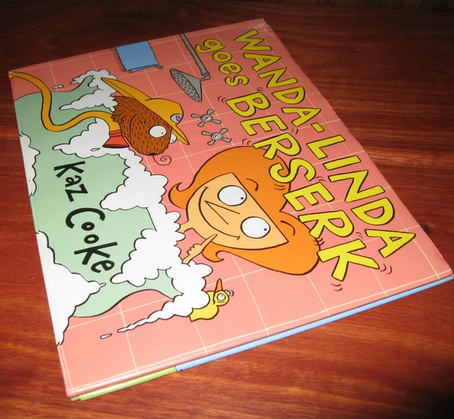 WANDA-LINDA GOES BERSERK ~ Kaz Cooke 1st HbDj 2002 Mrs Kafoops Warm Fun ...