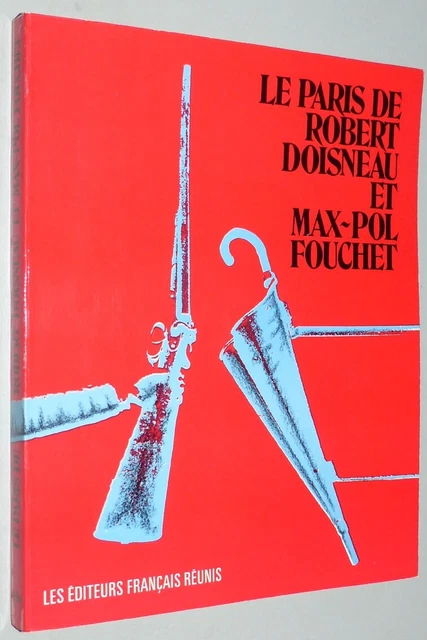 MAX-POL FOUCHET LE Paris de Robert Doisneau 1974 EO EUR 45,00 - PicClick FR