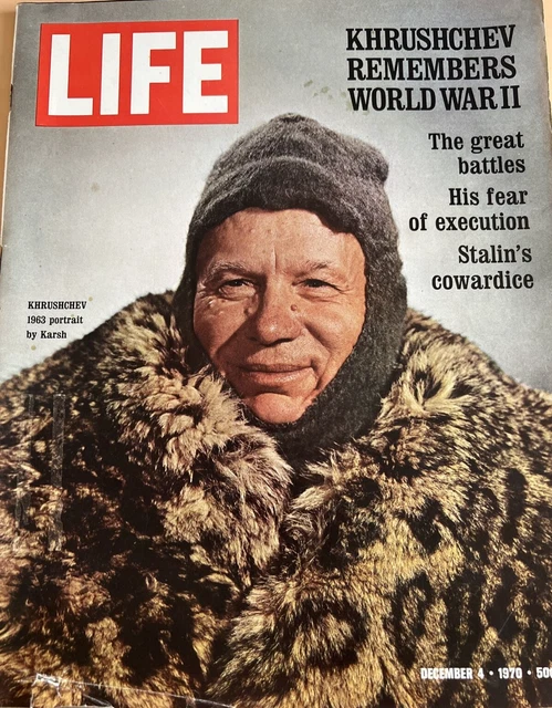 LIFE MAGAZINE DECEMBER 4 1970 WWII Khrushchev Stalin Russia-Vietnam ...