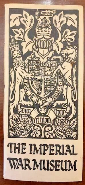 WW1 IMPERIAL War Museum Brochure Very Early Pre 1922 Very Rare £50.00 ...