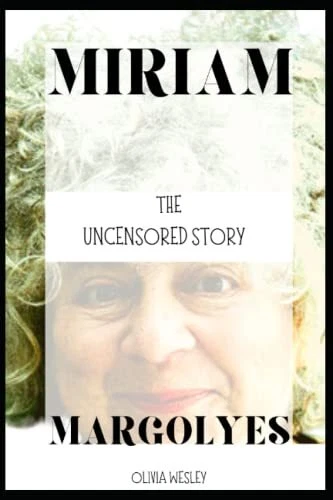 MIRIAM MARGOLYES : The Uncensored Story, Wesley, Olivia EUR 8,15 ...
