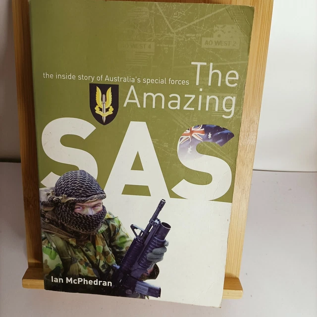 THE AMAZING SAS by Ian McPhedran Australia's Special Forces Australian ...