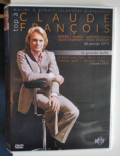 DVD CLAUDE FRANÇOIS La grande bulle 20/01/1973 + Top à Claude 07/02 ...
