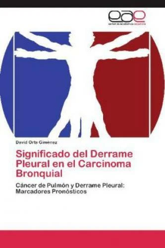 MEANING OF PLEURAL Outpour in Bronchial Carcinoma Lung Cancer 1830 £39. ...