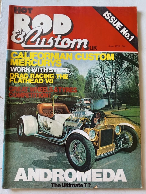 HOT ROD AND Custom Uk Magazine Issue No1 June 1978 Andromeda £5.99 ...