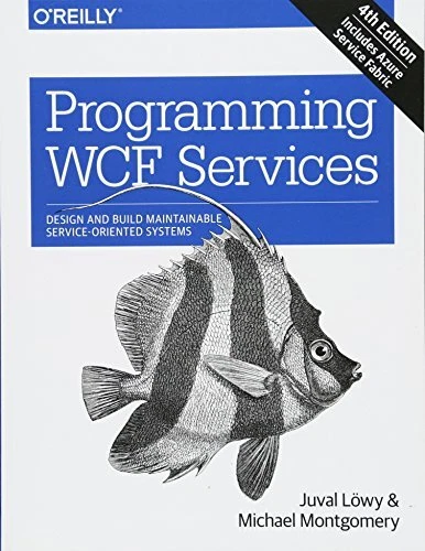 PROGRAMMING WCF SERVICES: Design and Build Maintainable Service- EUR 17,63 - PicClick FR