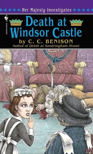 C.C. BENISON DEATH at Windsor Castle (Poche) Her Majesty Investigates ...