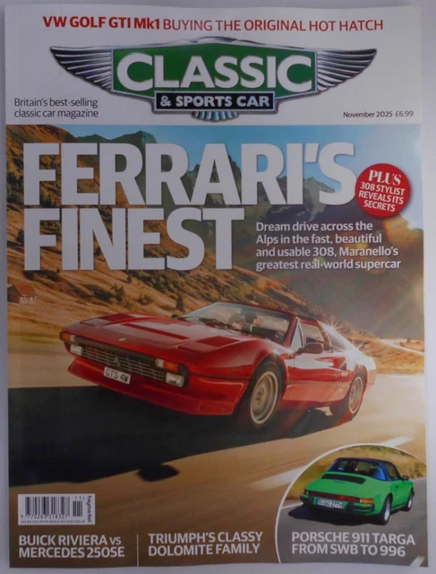 CLASSIC & SPORTS Car magazine Nov 2025 Ferrari's finest: 308 Drive ...
