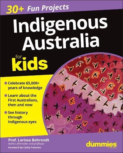 LARISSA BEHRENDT INDIGENOUS Australia For Kids For Dummies (Paperback ...