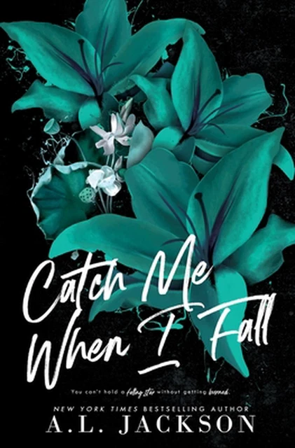 CATCH ME WHEN I Fall (Couverture alternative) par A.L. Livre de poche Jackson (anglais) EUR 25 ...