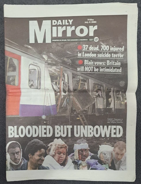 DAILY MIRROR NEWSPAPER - Date Friday July 8th 2005 (7/7 Edition) £5.29 ...