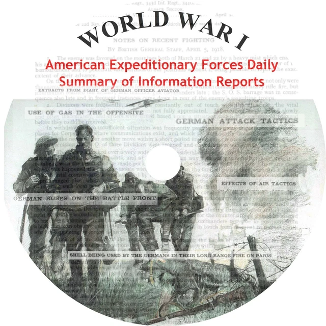 WORLD WAR I: American Expeditionary Forces Daily Summary of Information ...