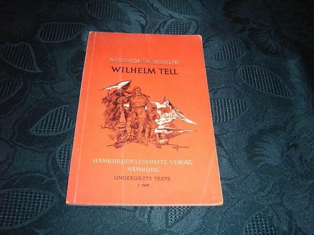 WILHELM TELL FRIEDRICH von Schiller Hamburger Lesehefte Lektüre Schule ...