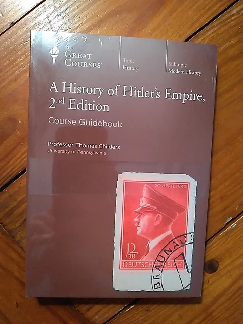 THE HISTORY OF Hitler's Empire by Thomas Childers (CD) W/ Course ...